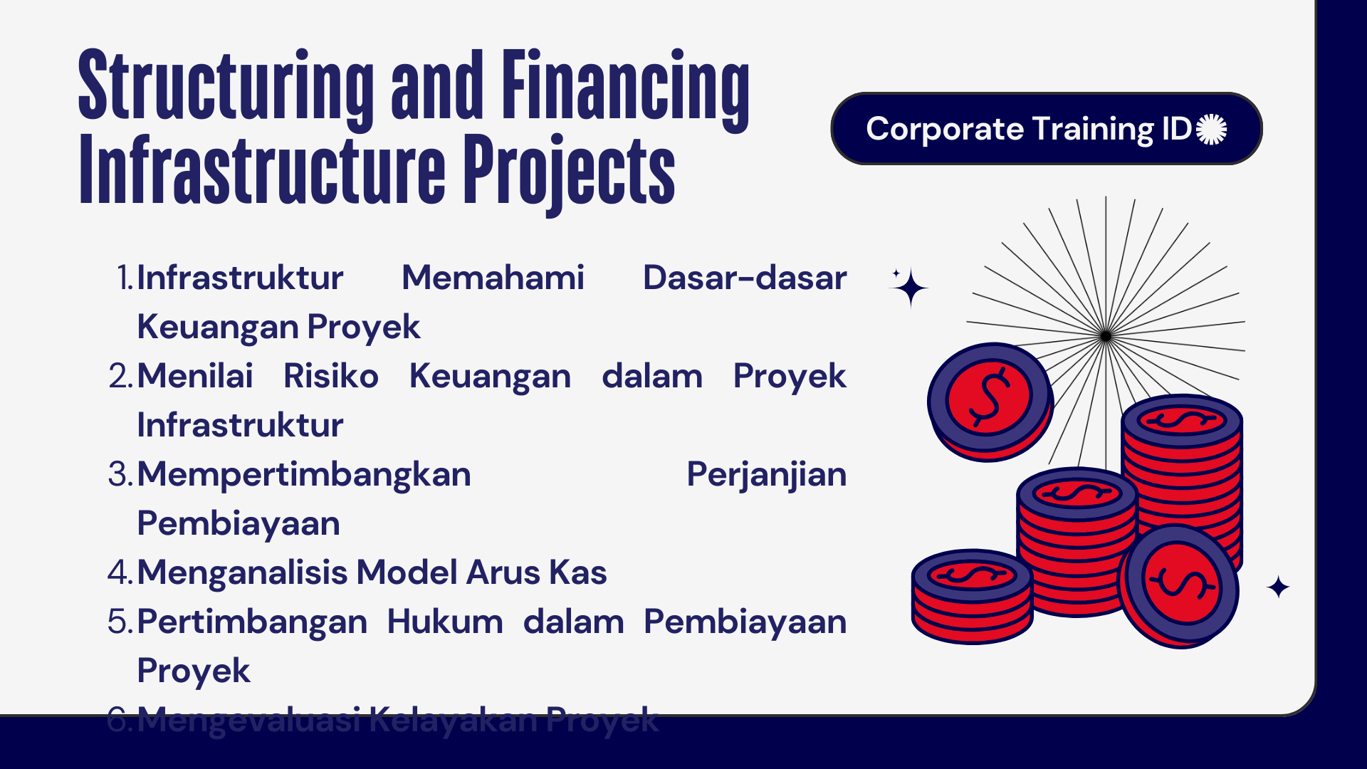 Structuring and Financing Infrastructure Projects